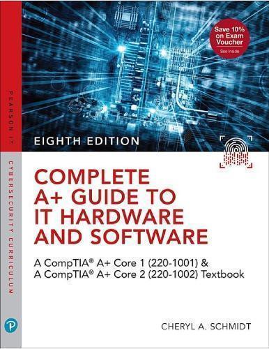Ebook – Complete A Guide To It Hardware And Software Aa Comptia A Core ...